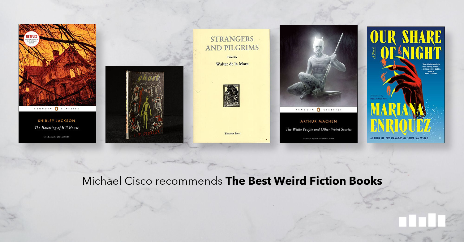 Weird Fiction - Five Books Expert Recommendations