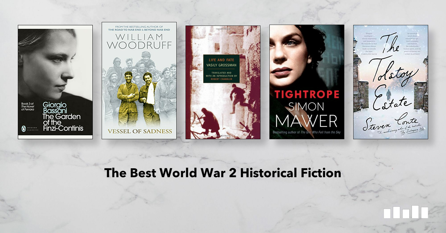 The Best World War 2 Historical Fiction - Five Books Expert Recommendations