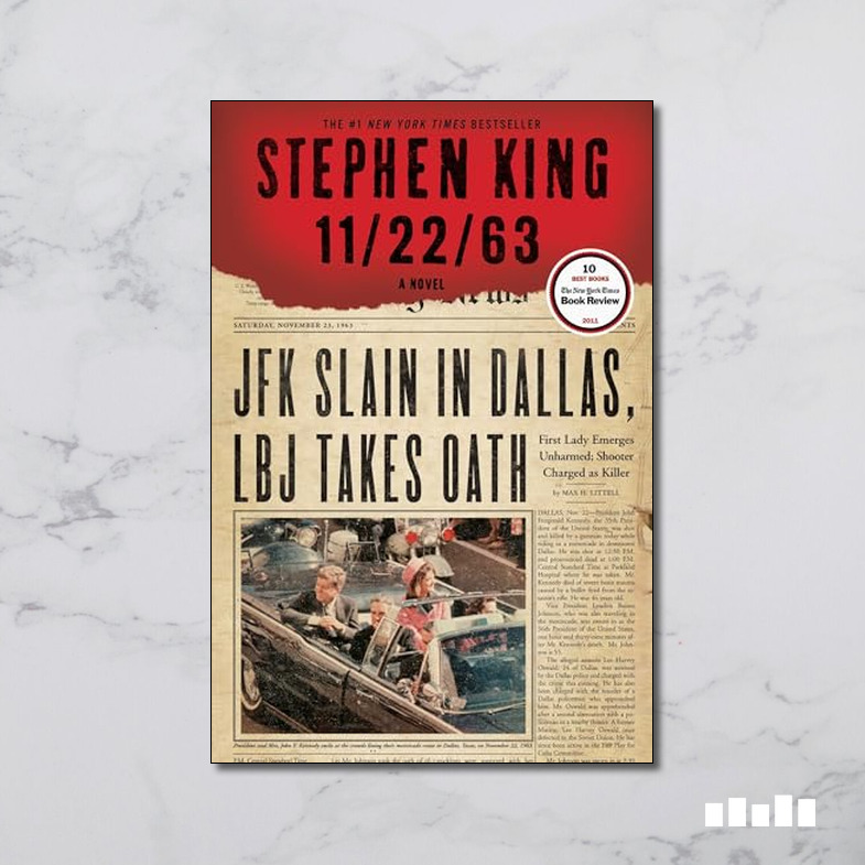 11/22/63: A Novel - Five Books Expert Reviews