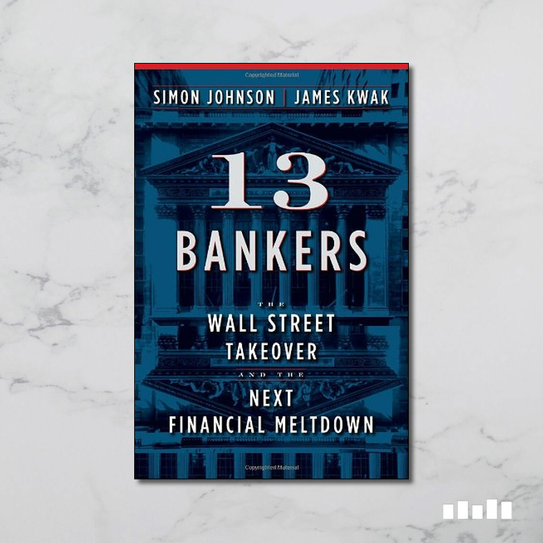 13 Bankers - Five Books Expert Reviews