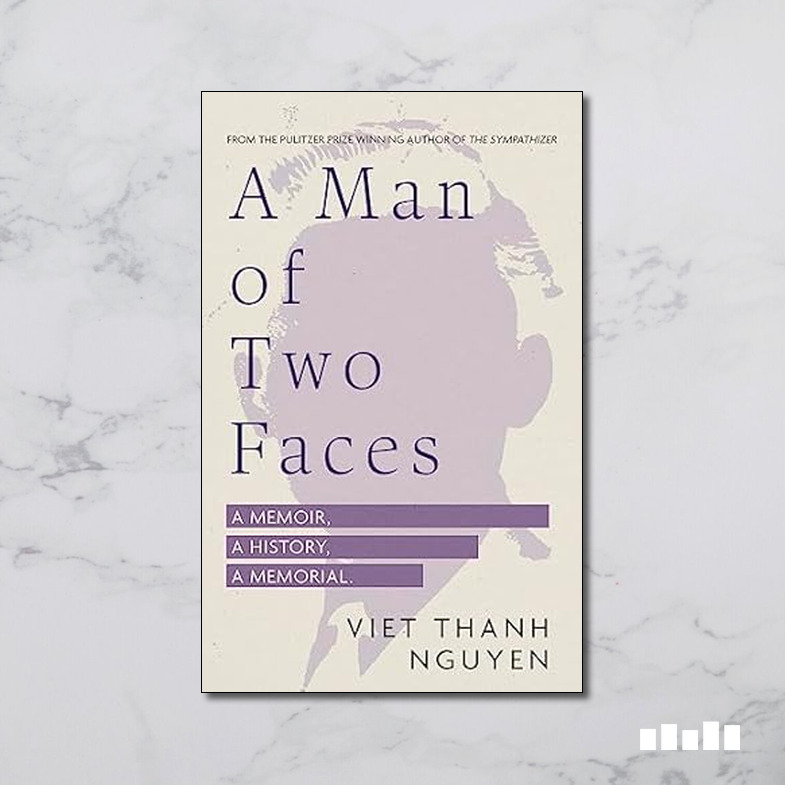 A Man of Two Faces: A Memoir, A History, A Memorial - Five Books Expert ...