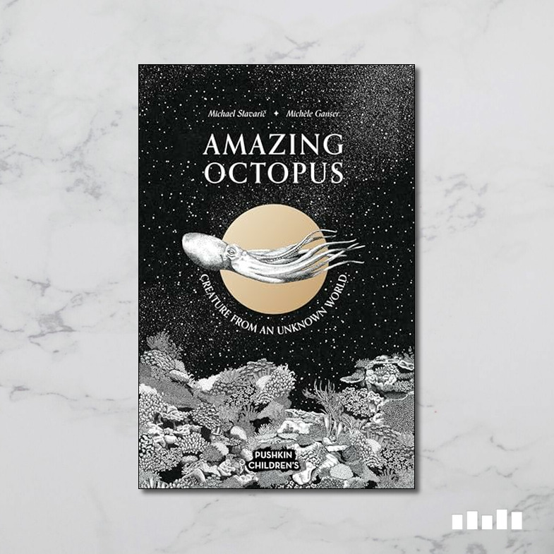 Amazing Octopus: Creature from an Unknown World - Five Books Expert Reviews