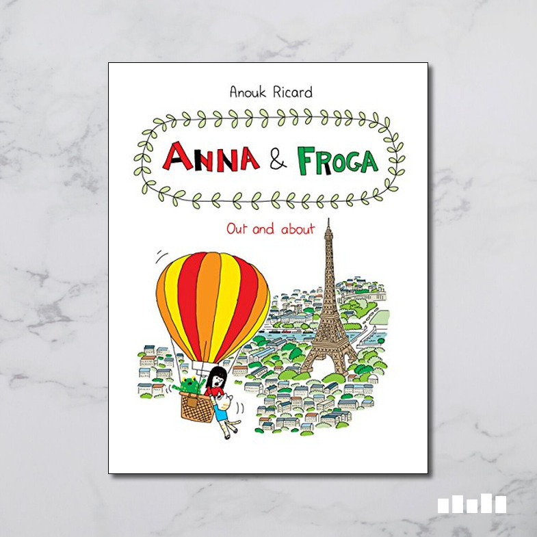 Anna and Froga: Out and About - Five Books Expert Reviews