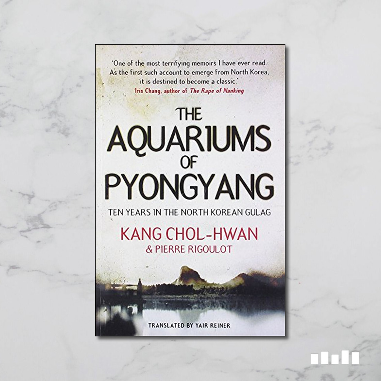 Aquariums of Pyongyang - Five Books Expert Reviews