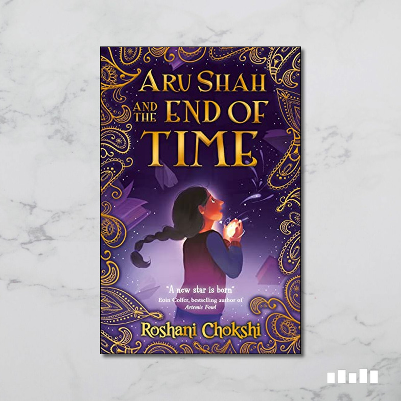 Aru Shah and the End of Time - Five Books Expert Reviews