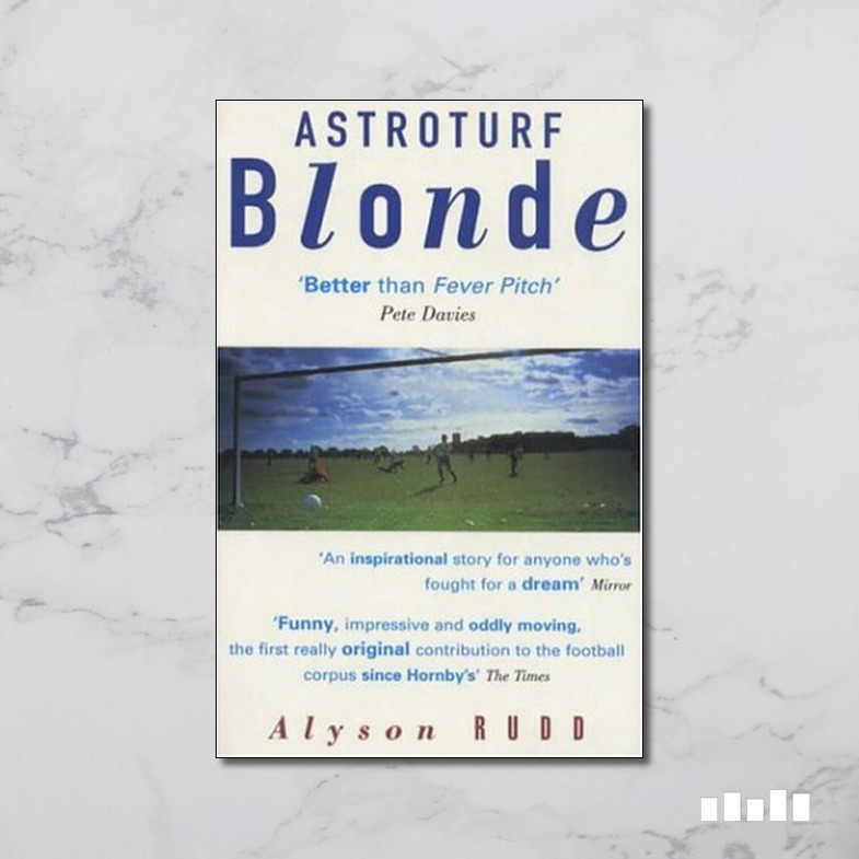 Astroturf Blonde: Taking on the Men at Their Own Game - Five Books ...