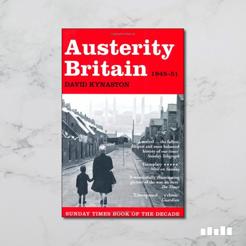 Austerity Britain - Five Books Expert Reviews