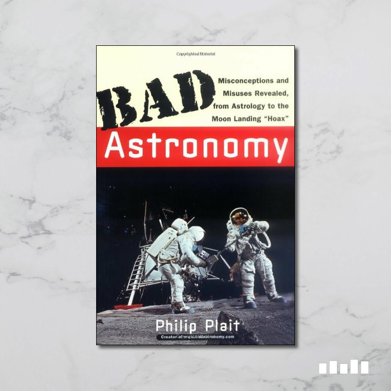 Bad Astronomy - Five Books Expert Reviews