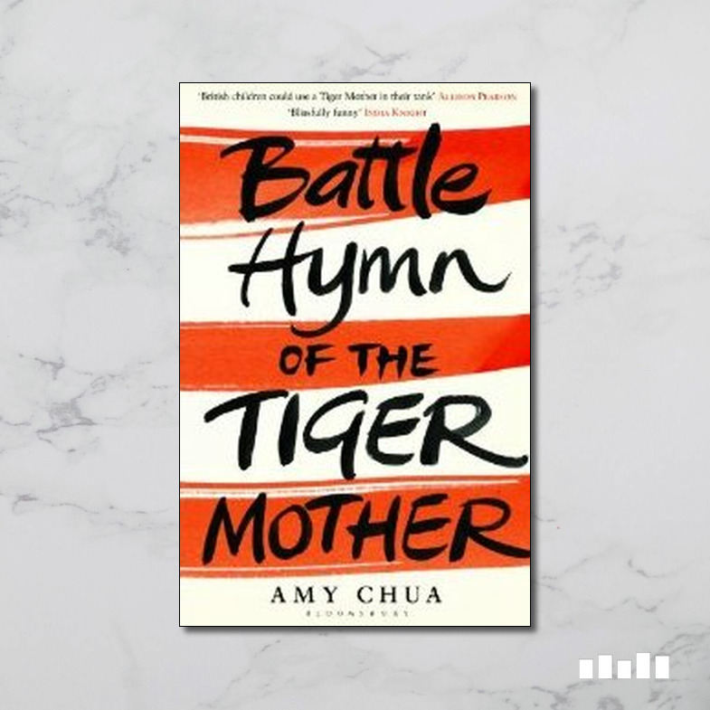 Battle Hymn of the Tiger Mother - Five Books Expert Reviews