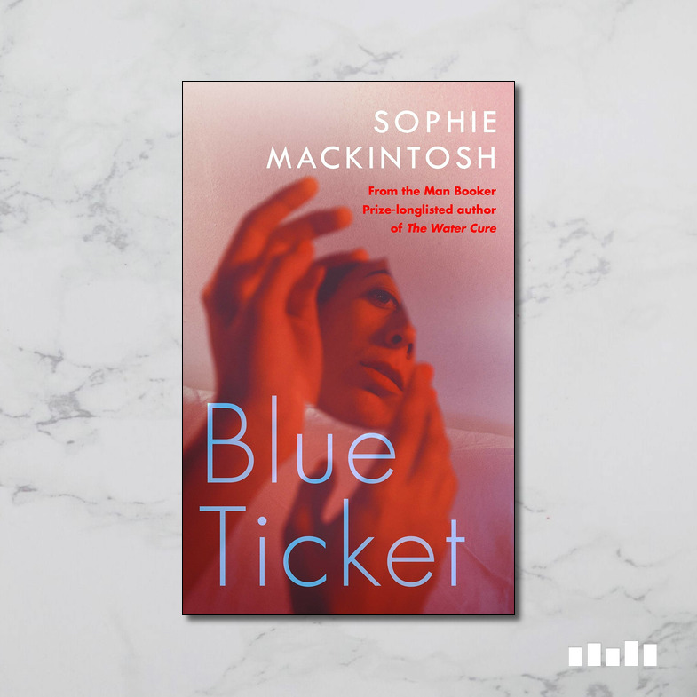 Blue Ticket: A Novel - Five Books Expert Reviews