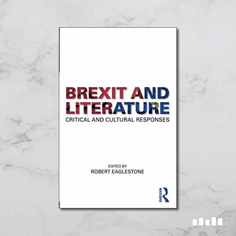Brexit And Literature Five Books Expert Reviews