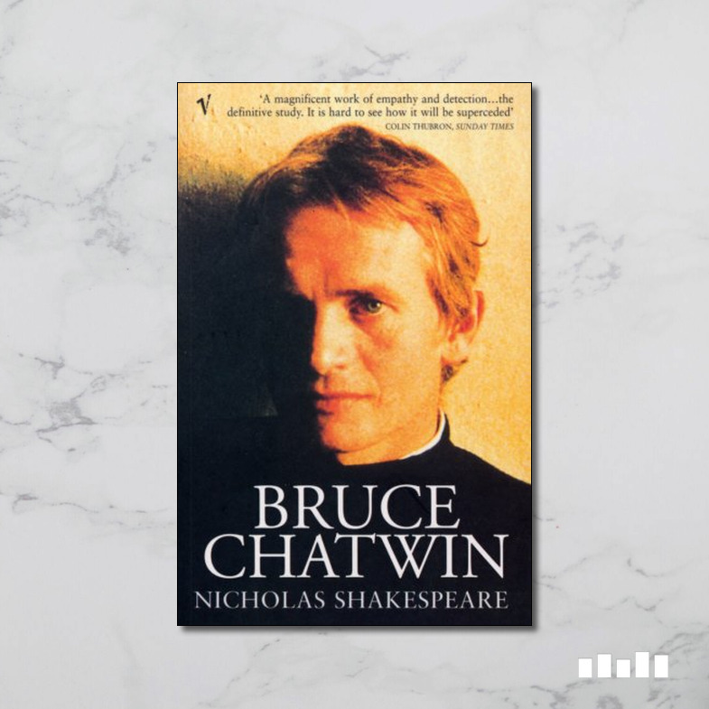 Bruce Chatwin - Five Books Expert Reviews