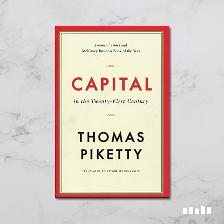 Capital in the Twenty-First Century - Five Books Expert Reviews