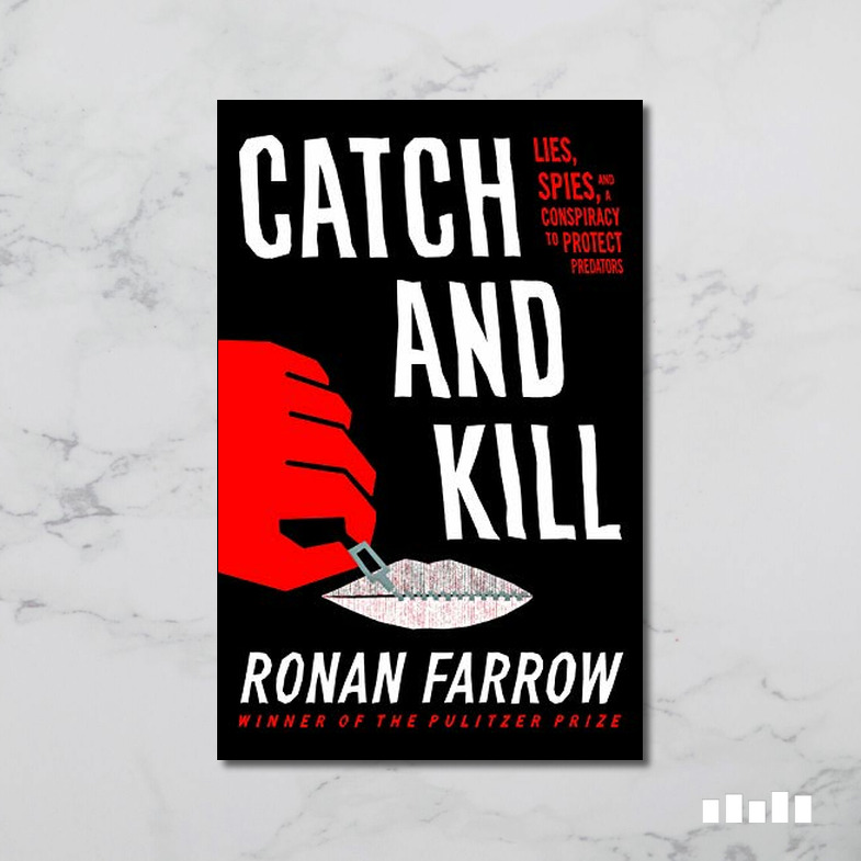Catch and Kill - Five Books Expert Reviews