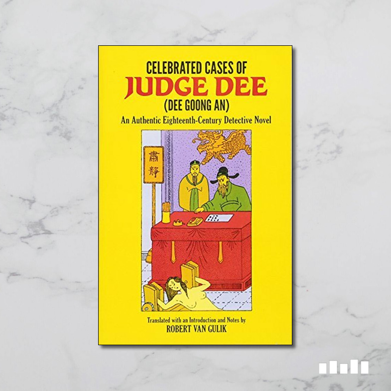 Celebrated Cases of Judge Dee - Five Books Expert Reviews