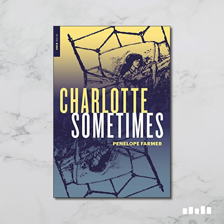 Charlotte Sometimes - Five Books Expert Reviews
