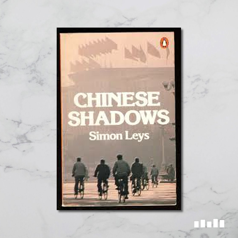 Chinese Shadows - Five Books Expert Reviews