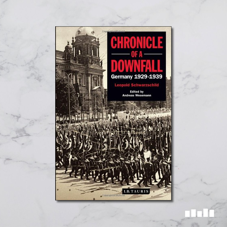Chronicle of a Downfall - Five Books Expert Reviews