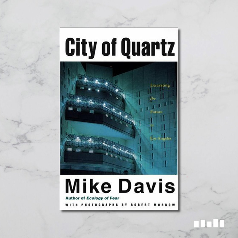 City of Quartz - Five Books Expert Reviews