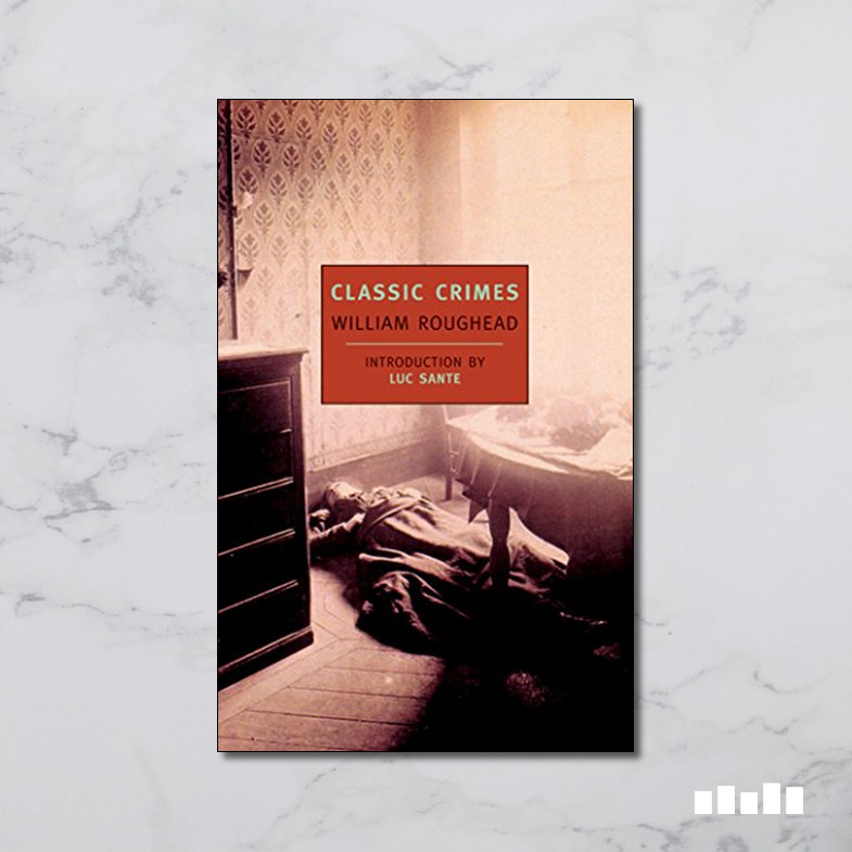 Classic Crimes - Five Books Expert Reviews
