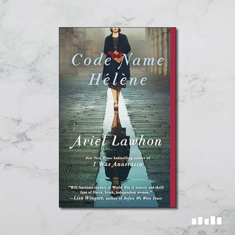 Code Name Hélène by Ariel Lawhon - Five Books Expert Reviews