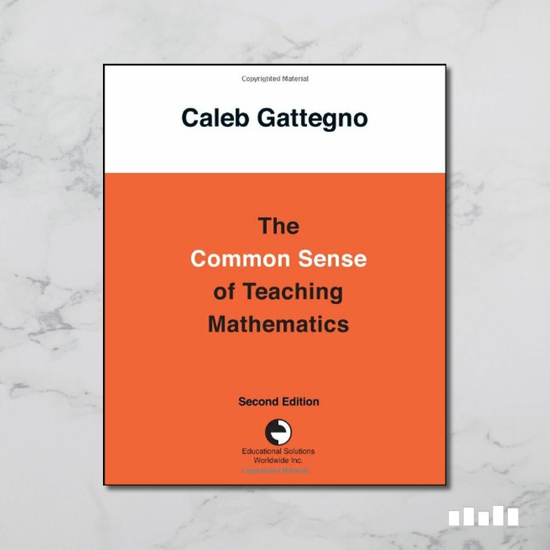 The Common Sense of Teaching Mathematics - Five Books Expert Reviews