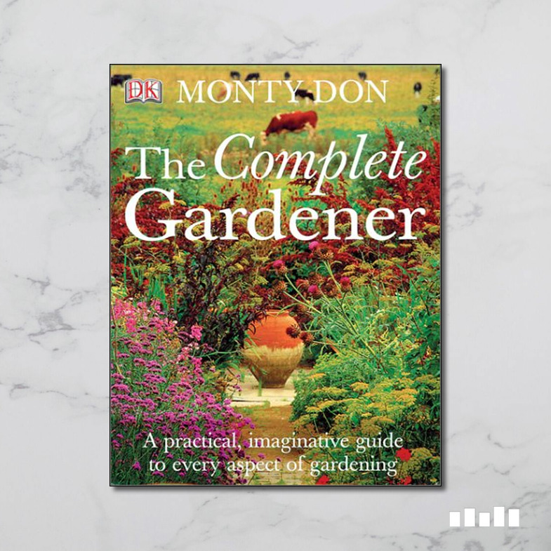 The Complete Gardener - Five Books Expert Reviews