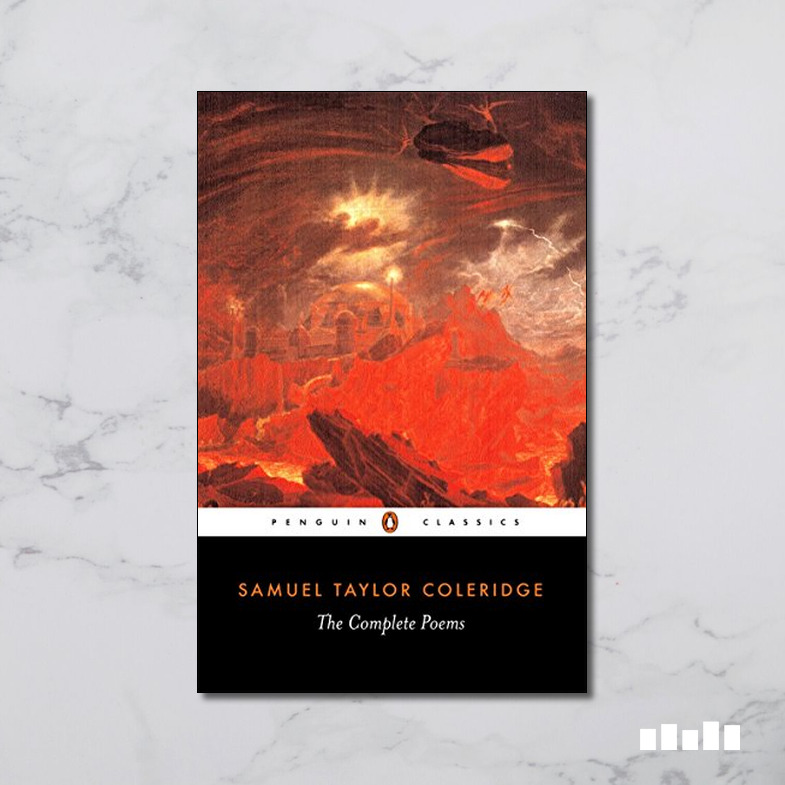 The Complete Poems of Samuel Taylor Coleridge - Five Books Expert Reviews