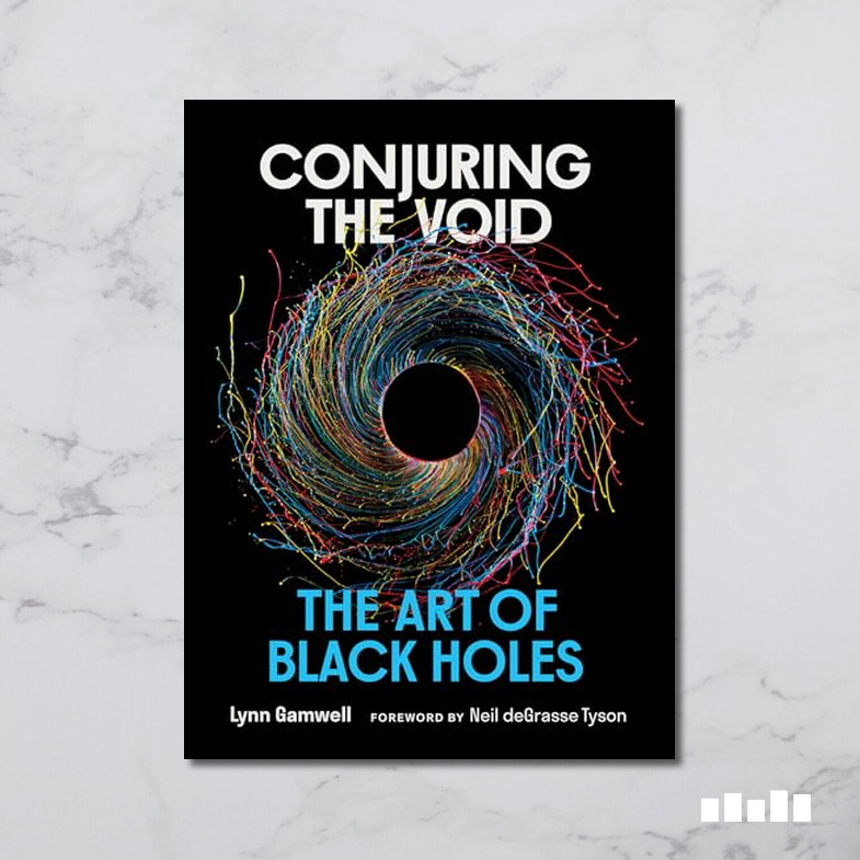 Conjuring the Void by Lynn Gamwell - Five Books Expert Reviews