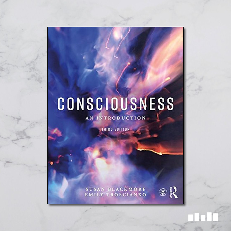 Consciousness: An Introduction - Five Books Expert Reviews