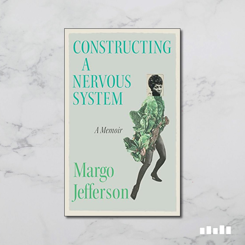 Constructing A Nervous System: A Memoir - Five Books Expert Reviews