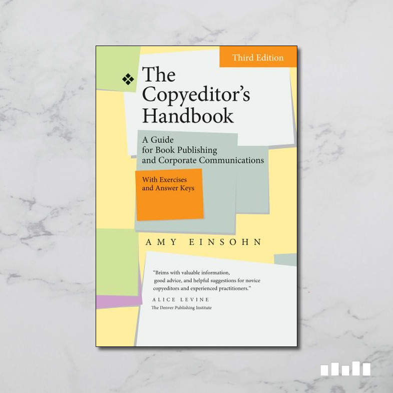 The Copyeditor's Handbook: A Guide for Book Publishing and Corporate ...