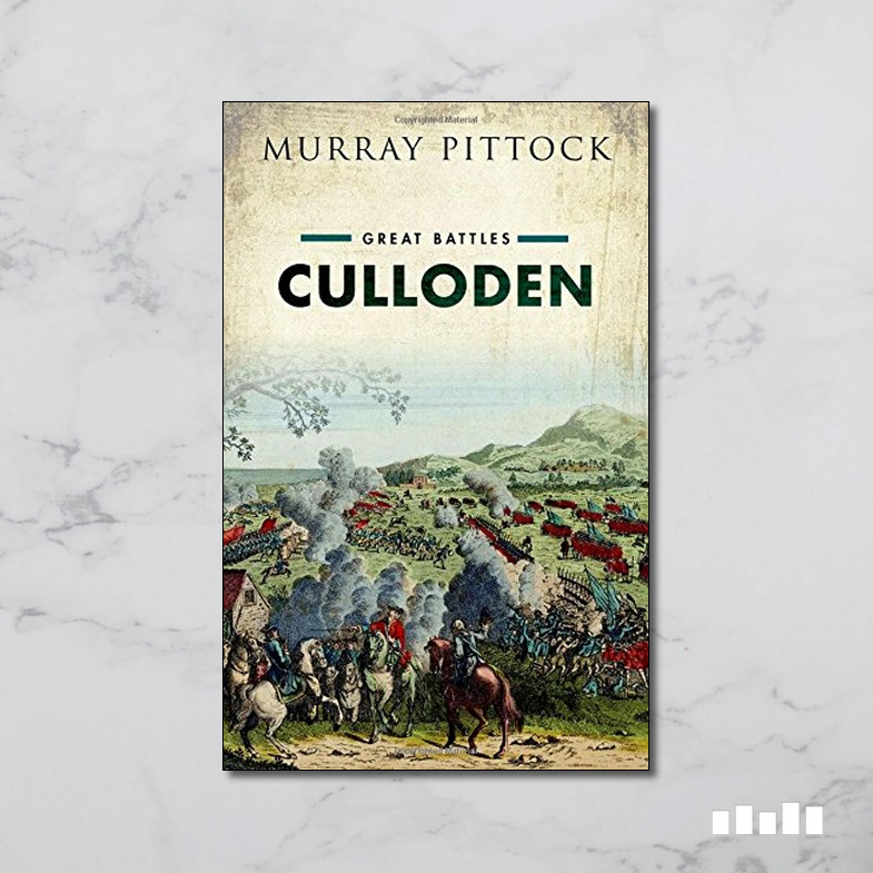 Culloden Great Battles Five Books Expert Reviews