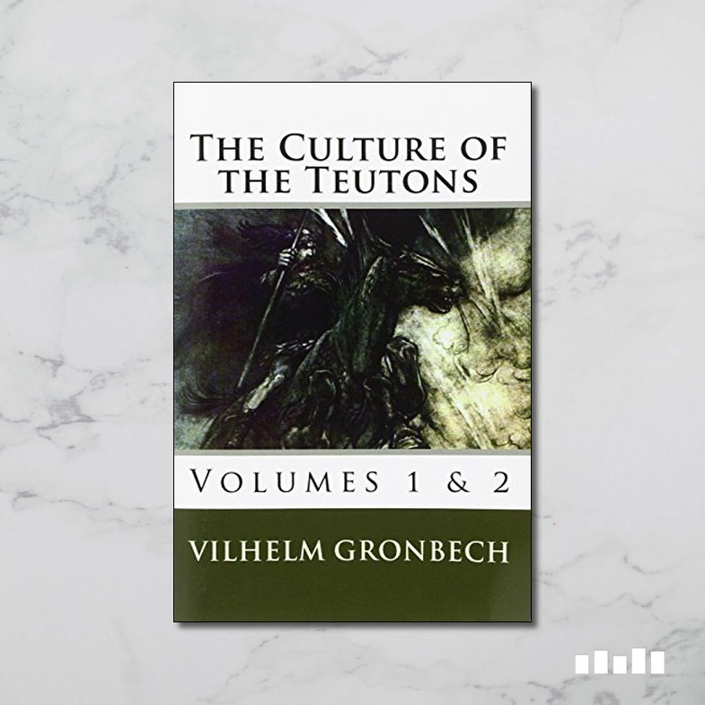 The Culture of the Teutons - Five Books Expert Reviews