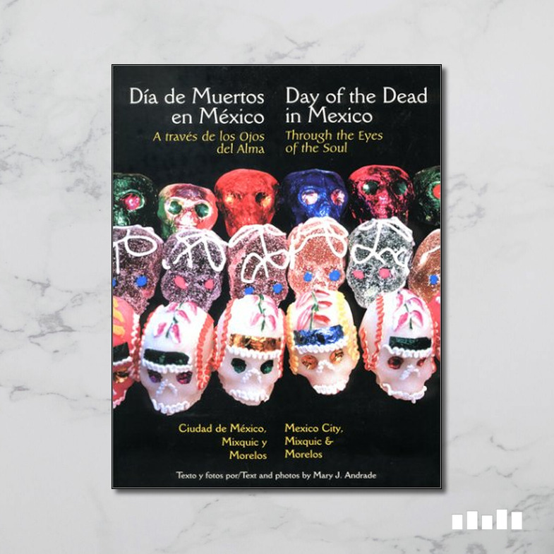 Day of the Dead in Mexico - Five Books Expert Reviews