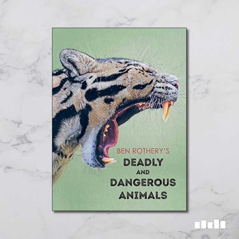 Ben Rothery's Deadly and Dangerous Animals - Five Books Expert Reviews