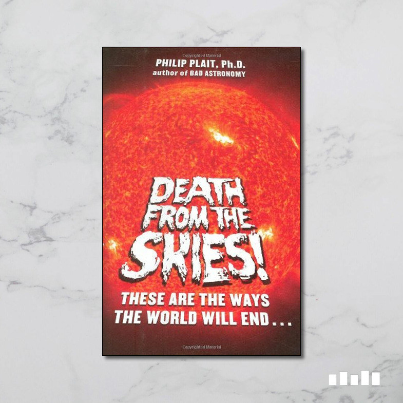 Death From the Skies! - Five Books Expert Reviews