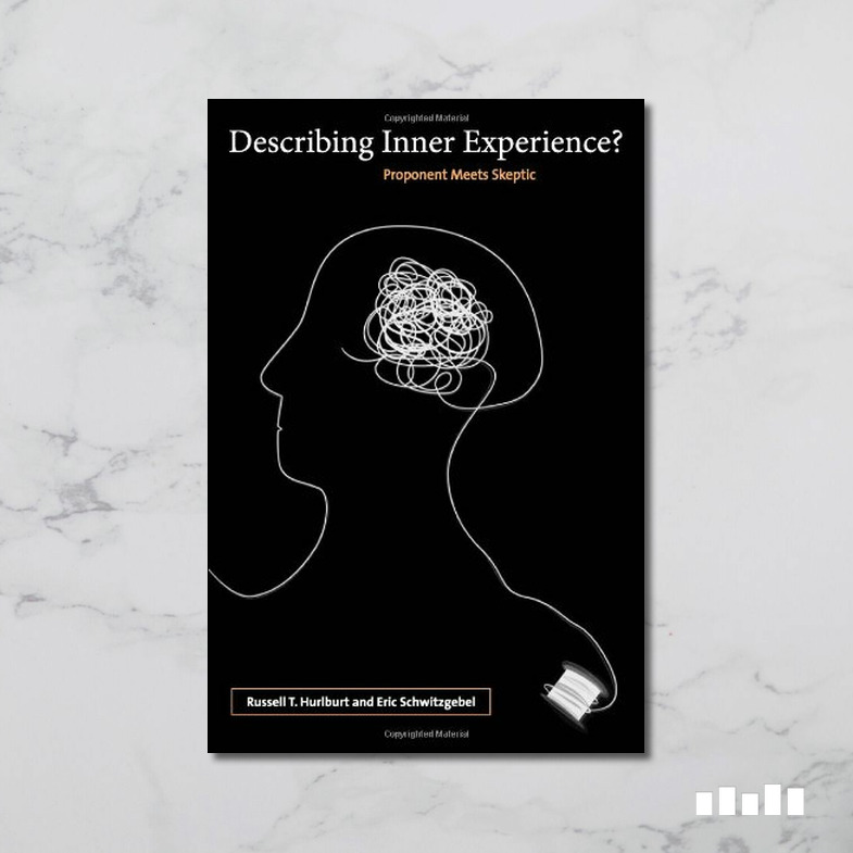 Describing Inner Experience - Five Books Expert Reviews