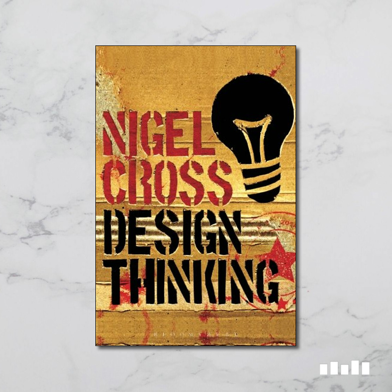 Design Thinking: Understanding How Designers Think and Work - Five ...