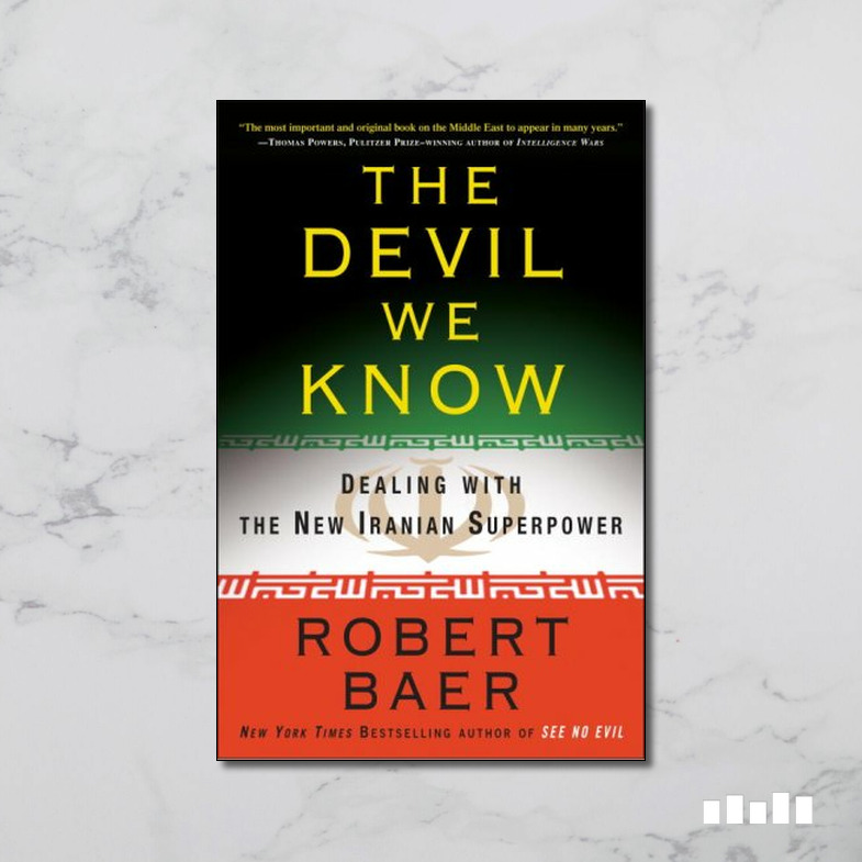 The Devil We Know - Five Books Expert Reviews