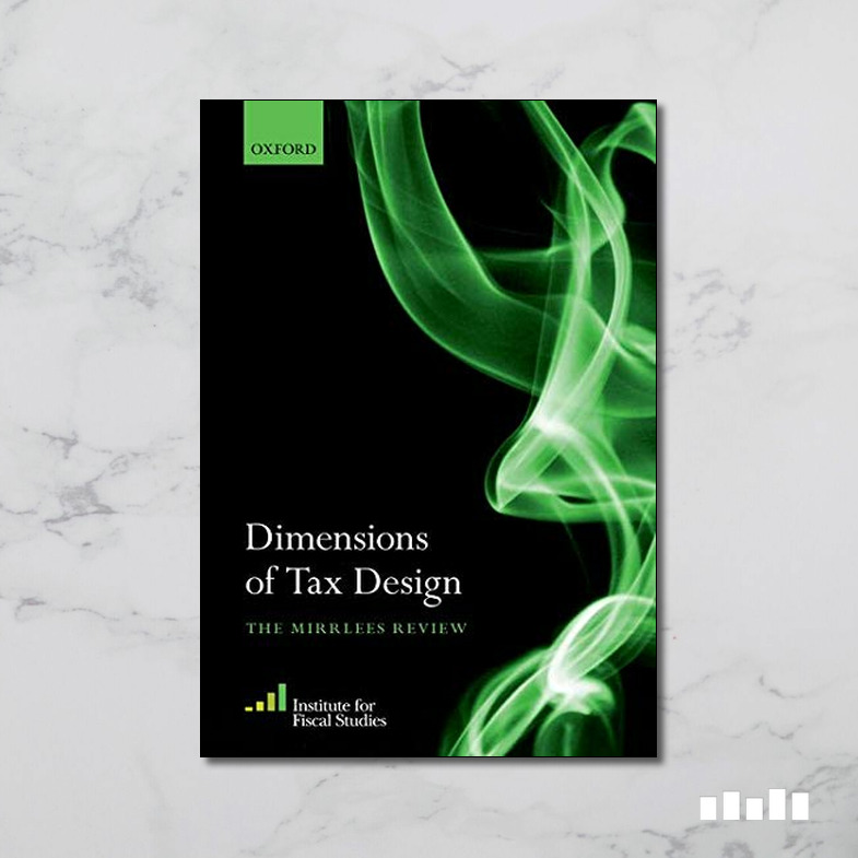 Dimensions of Tax Design - Five Books Expert Reviews