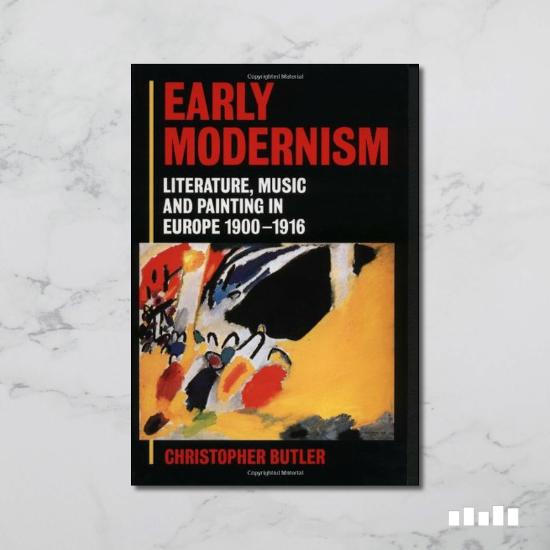 Early Modernism - Five Books Expert Reviews
