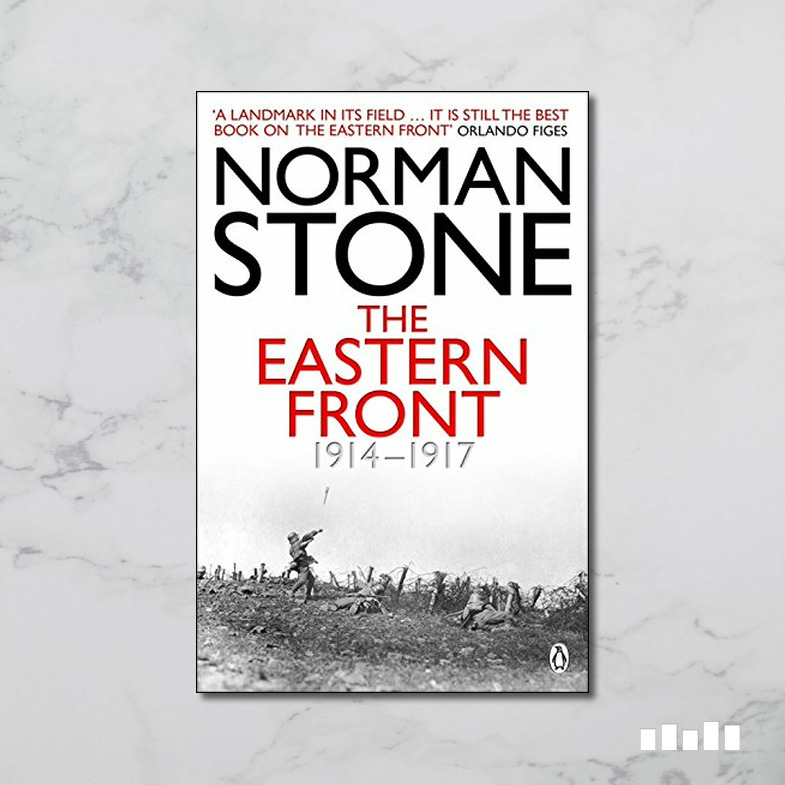 The Eastern Front 1914-1917 - Five Books Expert Reviews