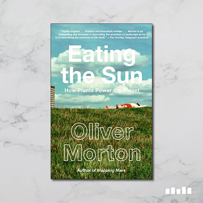 Eating the Sun - Five Books Expert Reviews