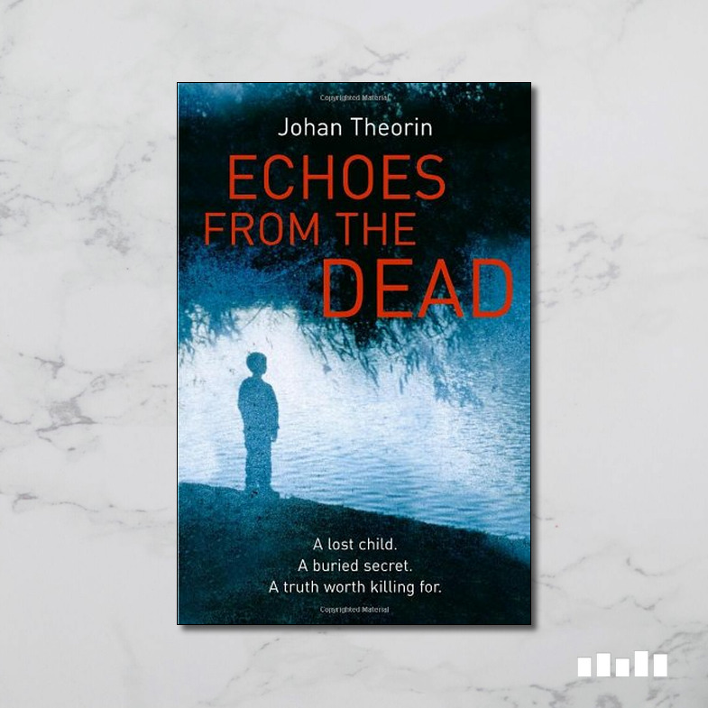 Echoes From the Dead - Five Books Expert Reviews