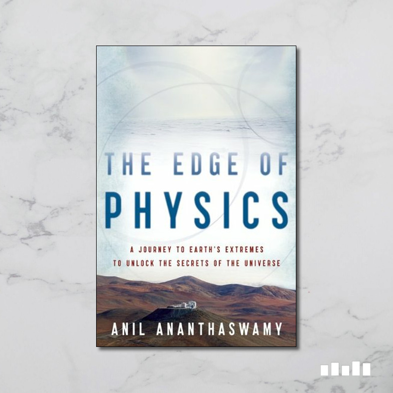 The Edge of Physics - Five Books Expert Reviews