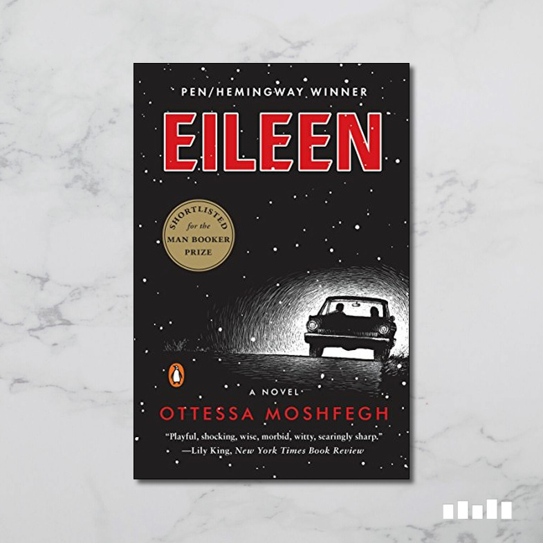 Eileen - Five Books Expert Reviews