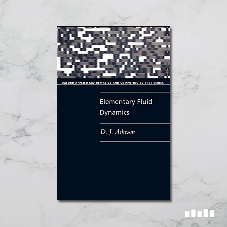 Elementary Fluid Dynamics - Five Books Expert Reviews Elementary Fluid Dynamics - Five Books Expert Reviews