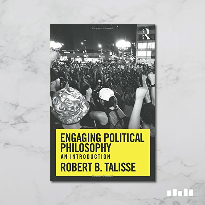 Engaging Political Philosophy - Five Books Expert Reviews