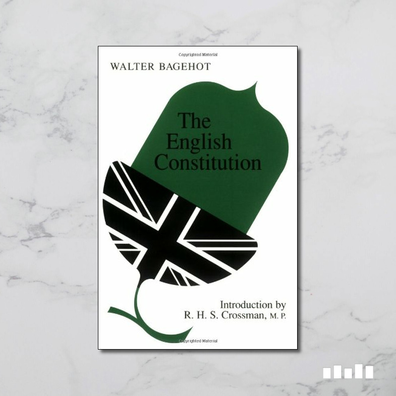 The English Constitution - Five Books Expert Reviews